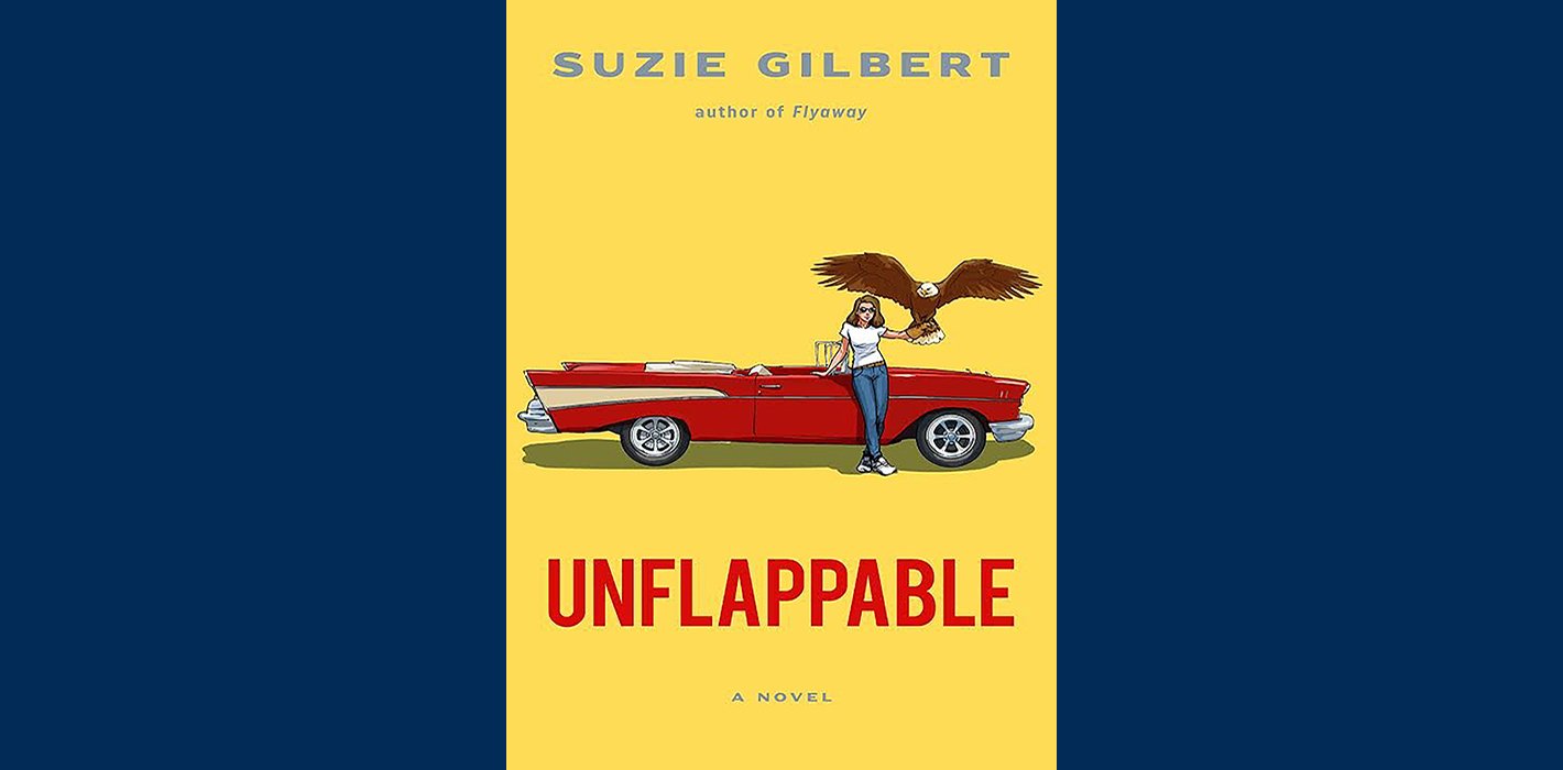 Unflappable by Suzie Gilbert–An Author Interview - 10,000 Birds
